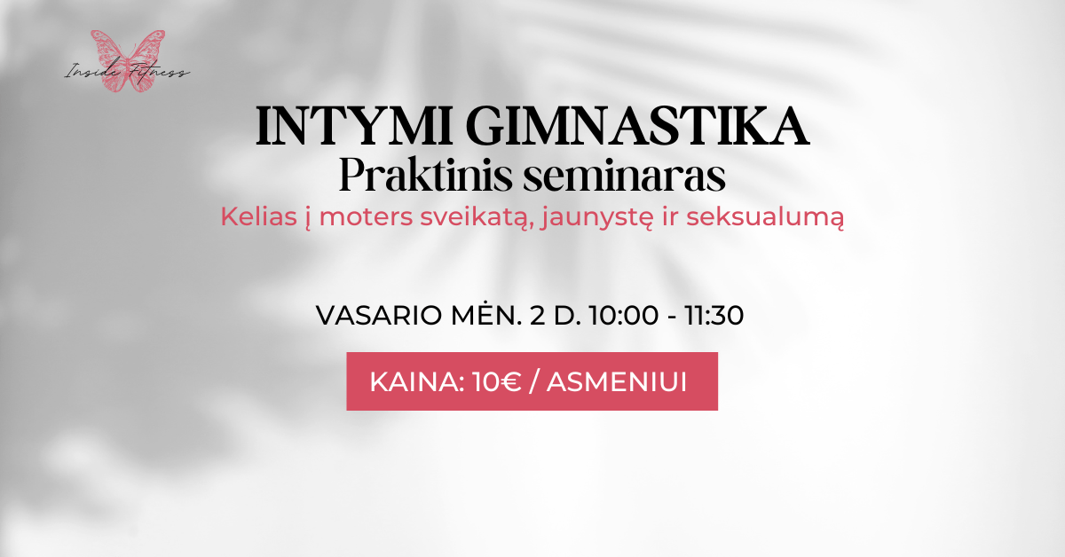 Intymi gimnastika (praktinis užsiėmimas) - Knygu namai Tenerifeje